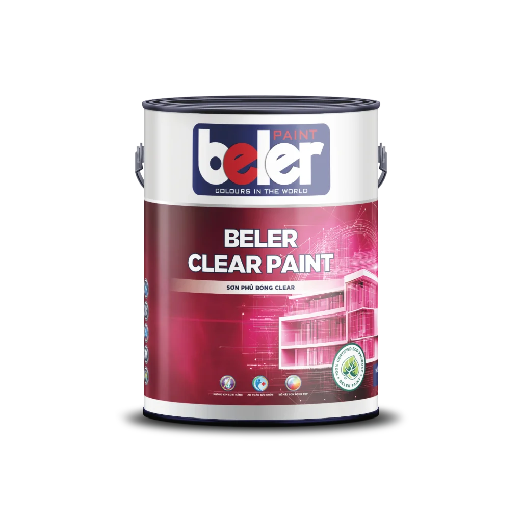 BELER CLEAR PAINT - SƠN PHỦ BÓNG CLEAR - SƠN BELER